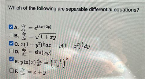 Solved Which Of The Following Are Separable Differential