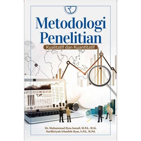 Jual Metodologi Penelitian Kualitatif Dan Kuantitatif Shopee Indonesia