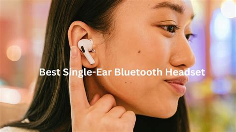 5 Best Ear Bluetooth Headset In India 2024