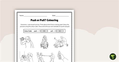 Science Twist Push Or Pull Worksheet Uk Worksheets Library