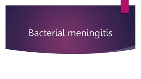 Bacterial Meningitis What Is The Causepptx