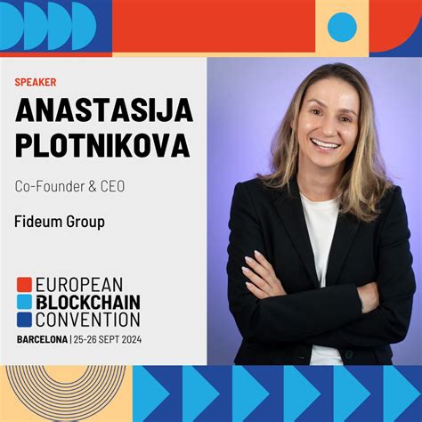 We Are Excited To Present Anastasija Plotnikova Co Founder And Ceo Of Fideum Group As A Speaker
