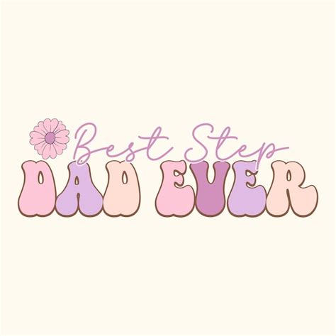 Premium Vector Best Step Dad Ever Retro Tshirt Design Fathers Day