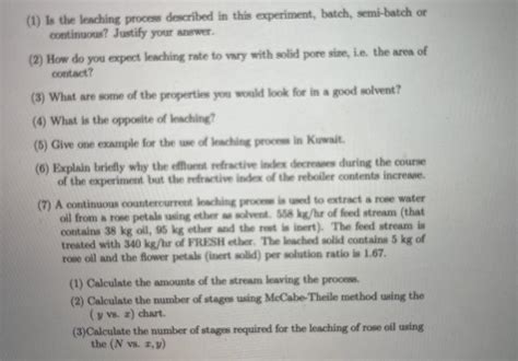 Solved 1 Is The Leaching Process Described In This