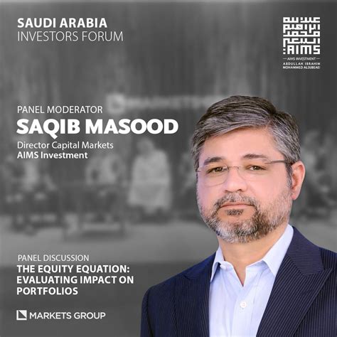 Saqib Masood Director Capital Markets At Aims Investment Chaired A