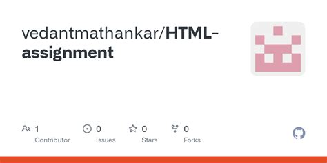 Github Vedantmathankarhtml Assignment