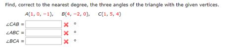solved find correct to the nearest degree the three angles