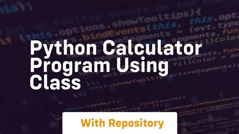 Python Calculator Program Using Class Youtube