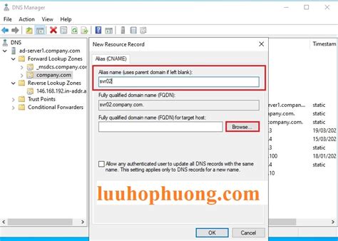 Tạo Dns Cname Record Trong Windows Server 2022 Luu Ho Phuong Blog