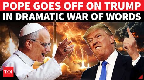 Listen Donald I Am Not Scared Of You Pope Leo Bursts In Anger