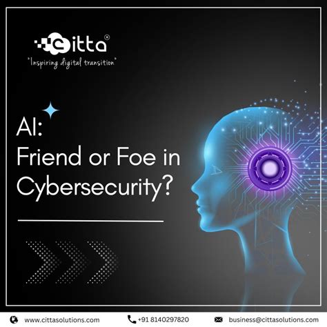 Ai Can Be Both A Tool For Attackers And Defenders Citta