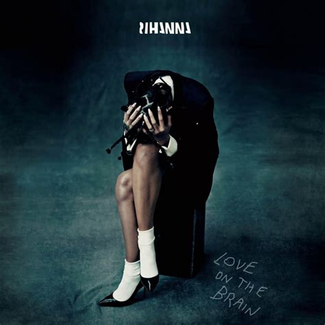 Love On The Brain Traducción Al Español Rihanna Genius Lyrics