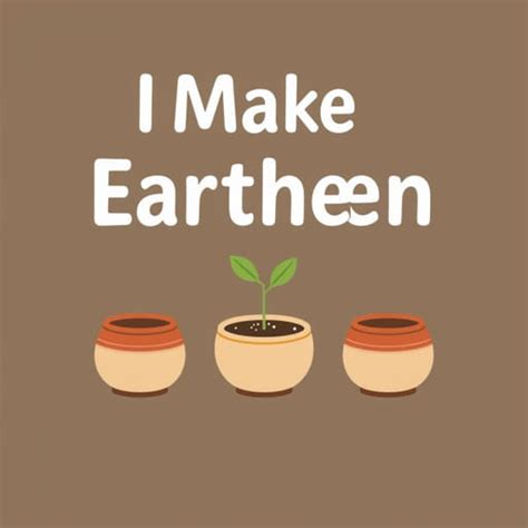 I Make Earthen Pots