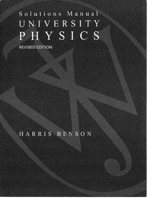 Harris Benson University Physics Solutions Manual John Wiley And Sons