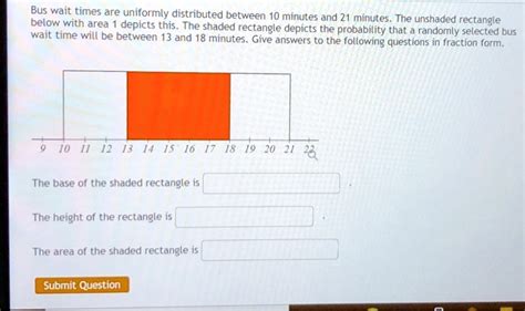 solved bus wait times are uniformly distributed between 10 minutes and