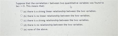 Solved Suppose That The Correlation R Between Two Chegg