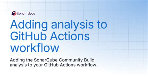 Adding Analysis To Github Actions Workflow Sonar Documentation