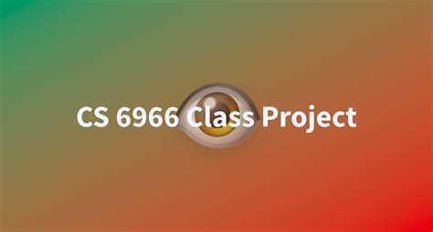 Cs 6966 Class Project A Hugging Face Space By Mclemcrew