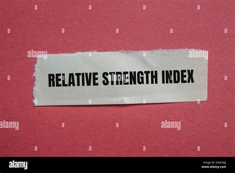 Relative Strength Index Message Written On Ripped Paper With Red