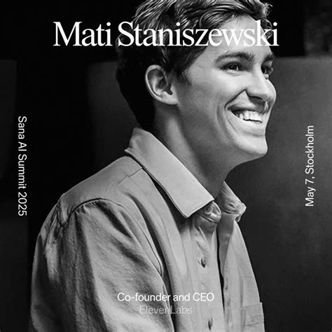 Mati Staniszewski Believes That Ai Can And Should Break Down Language