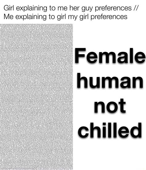 Girl Explaining To Me Her Guy Preferences Me Explaining To Girl My Girl