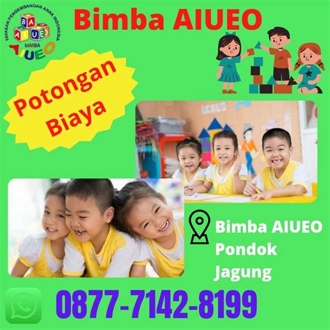 Potongan Biaya Call 0877 7142 8199 Pendaftaran Bimba Aiueo Kota Tangerang Selatan Bimba Aiueo