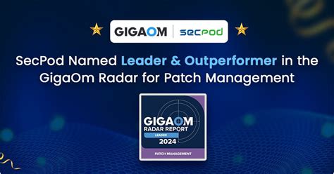 Secpod Sanernow Named Leader And Outperformer In Gigaoms Patch Management Report