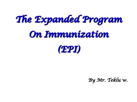 The Expanded Program On Immunization Epippt