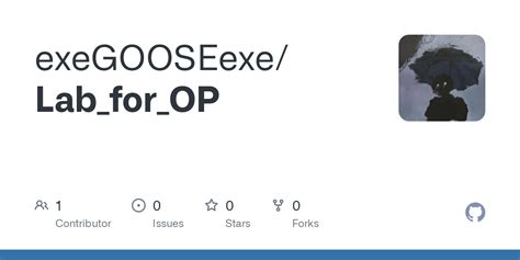 GitHub ExeGOOSEexe Lab For OP