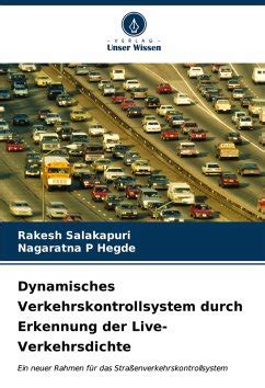 Dynamisches Verkehrskontrollsystem Durch Erkennung Der Live Verkehrsdichte Von Rakesh Salakapuri