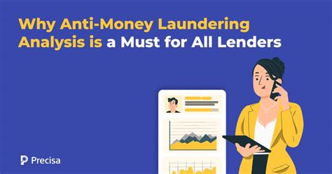 Why Aml Analysis Is Essential For Lending Institutions