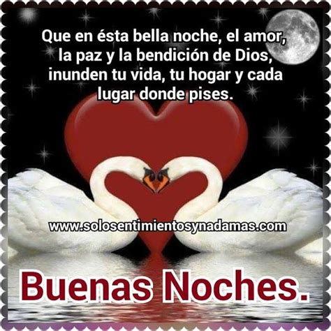 Que En ésta Bella Noche El Amor La Paz Y La Bendición De Dios Inunden