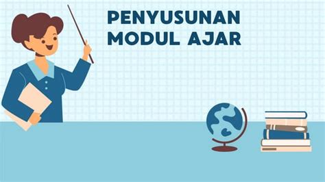 Ppt Tentang Penyusunan Modul Ajar Untuk Gurupptx