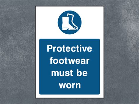 Protective Footwear Must Be Worn Sign The Safety Sign Company