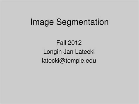 fall 2012 longin jan latecki ppt download
