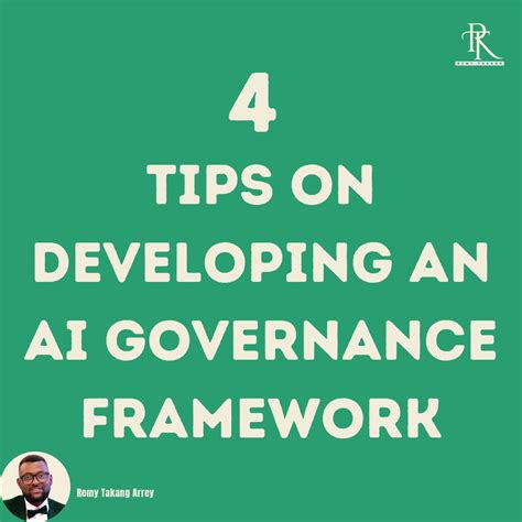 Remy Takang Arrey Capa Llm Msc On Linkedin 4 𝐓𝐢𝐩𝐬 𝐨𝐧 𝐃𝐞𝐯𝐞𝐥𝐨𝐩𝐢𝐧𝐠 𝐚𝐧 𝐀𝐈 𝐆𝐨𝐯𝐞𝐫𝐧𝐚𝐧𝐜𝐞 33