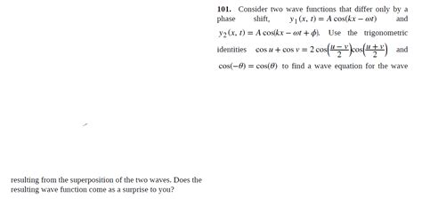 Answered 101 Consider Two Wave Functions That Bartleby