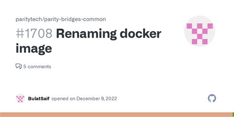 renaming docker image · issue 1708 · paritytech parity bridges common
