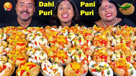 Pani Puri Vs Dahi Puri Challenge Indian Eating Show Youtube