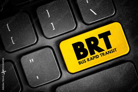 Brt Bus Rapid Transit Is A Bus Based Public Transport System Designed