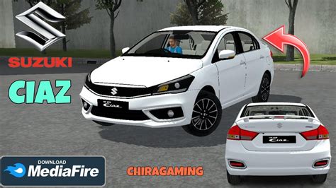 Maruti Suzuki Ciaz Latest Mod Bussimulatorindonesia Youtube
