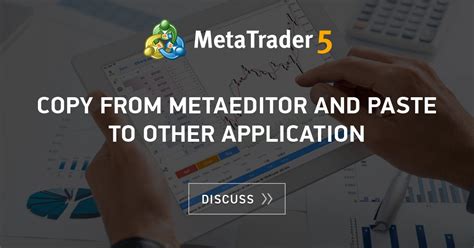 Copy From Metaeditor And Paste To Other Application Trade Fx