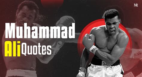 Top 15 Powerful Muhammad Ali Quotes On Life And Strength