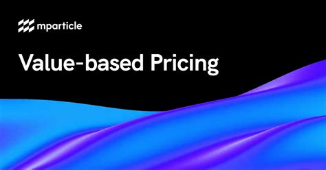 Mparticle Introduces Industry First Unbundled Pricing Model To Enhance