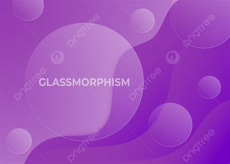 Abstract Round Shape Glassmorphism Background With Purple Gradient Glassmorphism Gradient