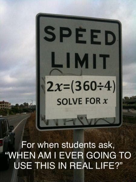Funny Meme Math Teaching Speed Limit Solve For X For When