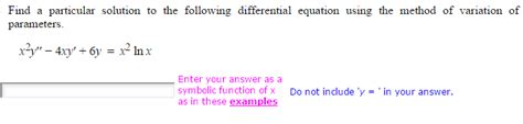 Solved Find A Particular Solution To The Following Chegg