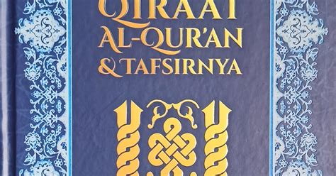 Qiraat Al Quran And Tafsirnya Dr H Abdur Rokhim Hasan Sq Ma