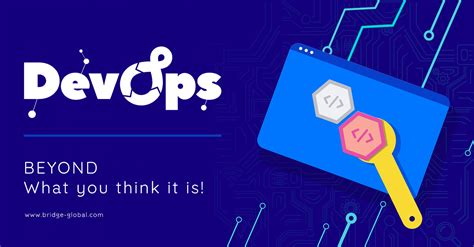 DevOps Beyond What You Think It Is