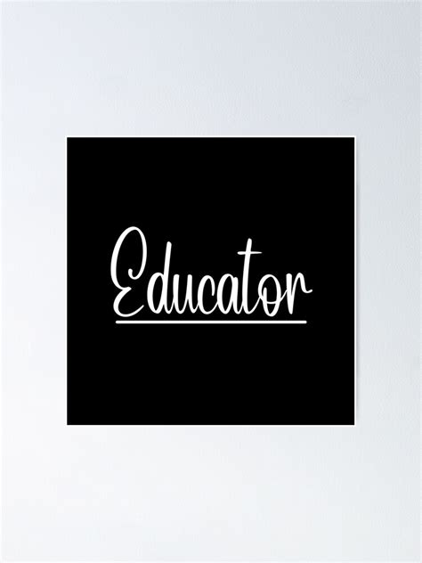 Educator Poster For Sale By Artypil Redbubble